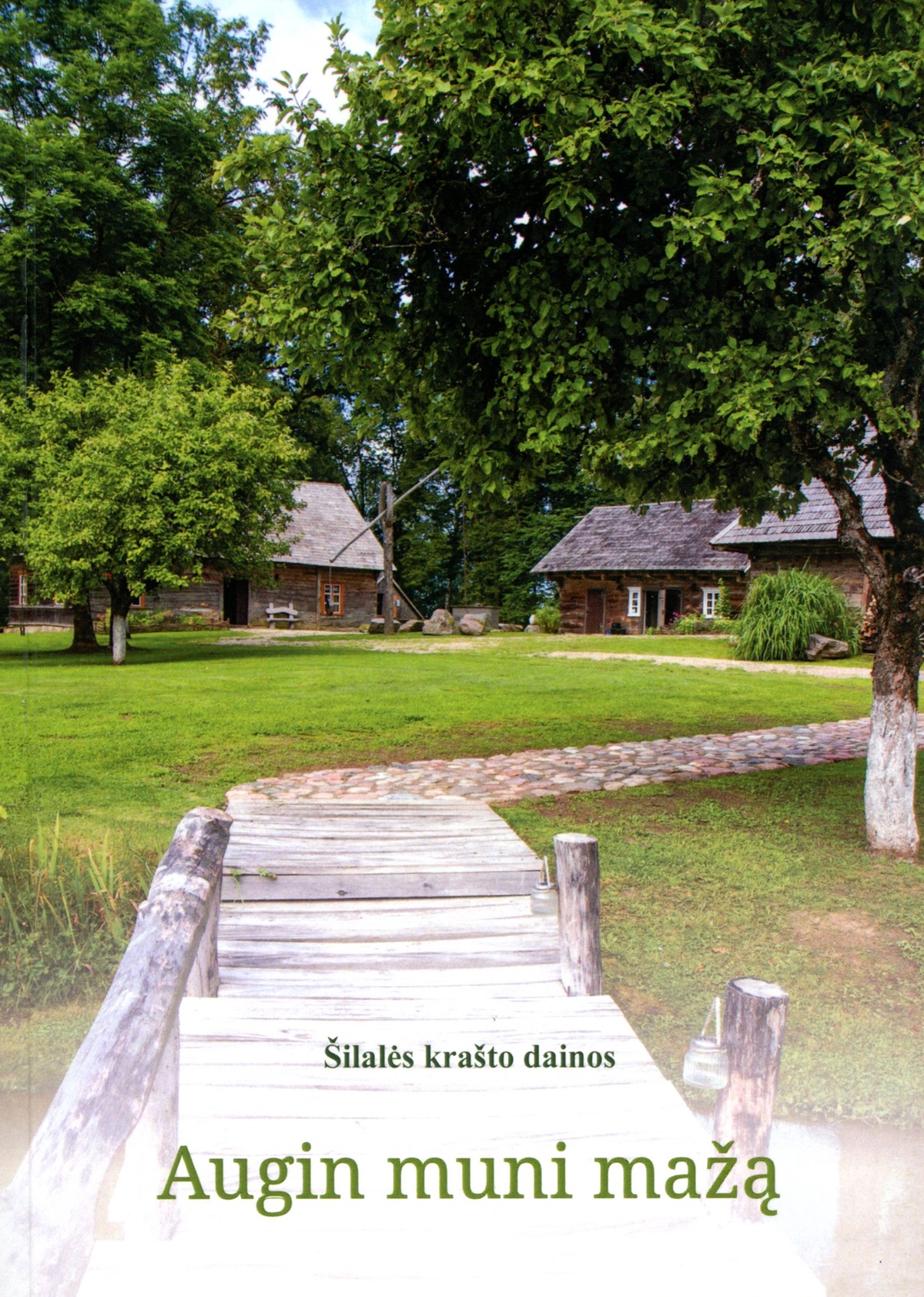 Šilalės krašto dainos „Augin muni mažą“ - Ąžuolyno biblioteka