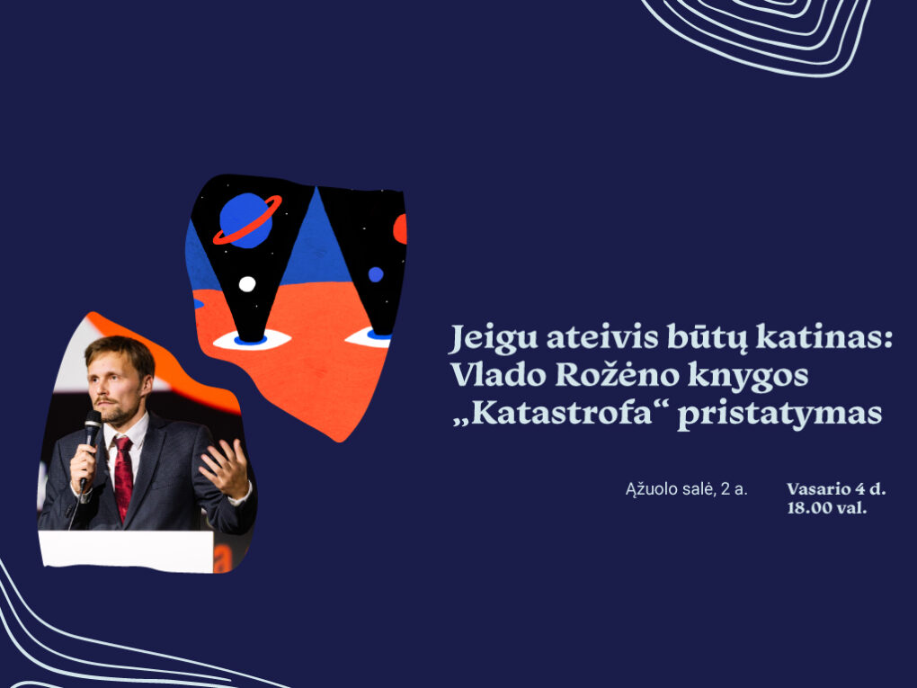 Jeigu ateivis būtų katinas: Vlado Rožėno knygos „Katastrofa ...