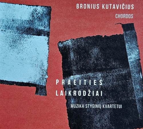 Bronius Kutavičius „Praeities laikrodžiai“ - Ąžuolyno biblioteka