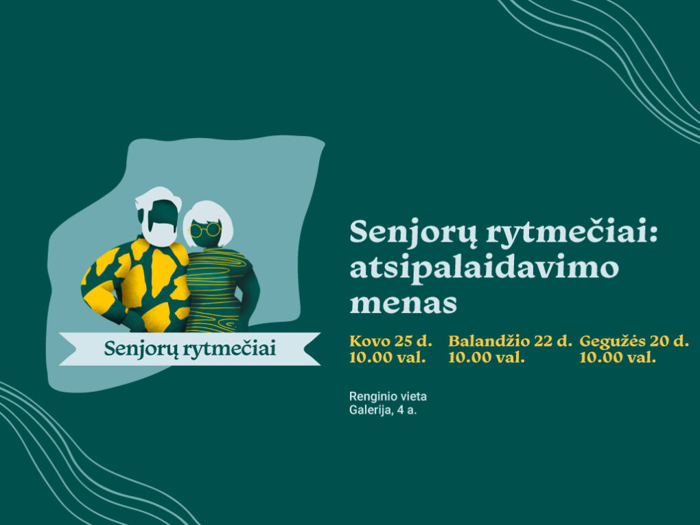 Senjorų rytmečiai: atsipalaidavimo menas - Ąžuolyno biblioteka Senjorų rytmečiai: atsipalaidavimo menas - Ąžuolyno biblioteka